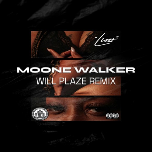 Stream Moone Walker - Lizzo (Will Plaze Remix) by Will Plaze | Listen ...