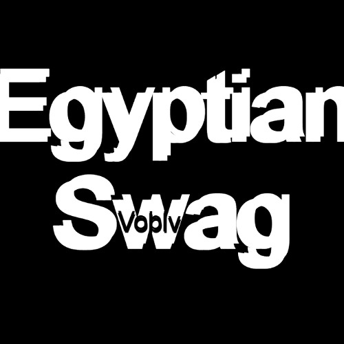 Stream VOBLV - Egyptian Swag (prod. prodbycircus) by VOBLV | Listen ...