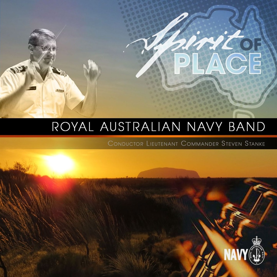 Stream Spirit of Place (Archie Roach arr. CPO Martyn Hancock) by Royal ...