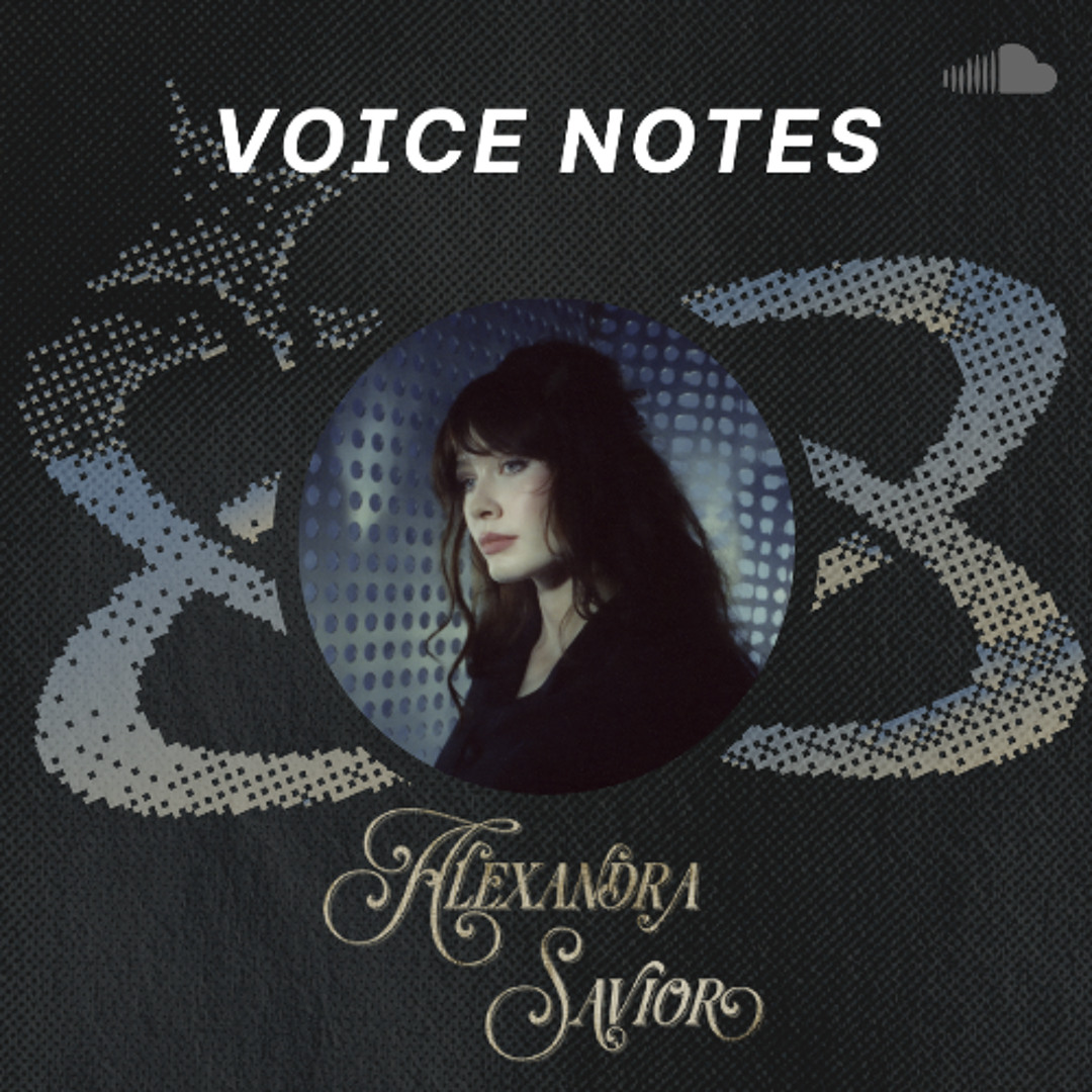 Stream SoundCloud Stories | Listen to Voice Notes: Alexandra Savior ...