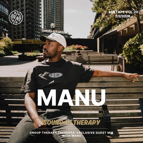 Stream Group Therapy Radio Show EP.20: MANU by Group Therapy Records ...