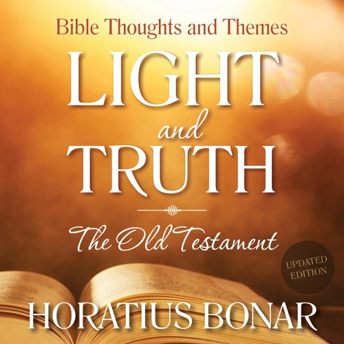 Stream False Religion and Its Doom (Ch. 70) - Light and Truth – The Old ...