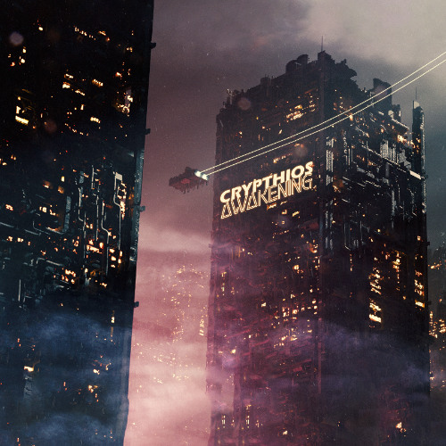 Stream Crypthios - Awakening - 02 Above the Skyscrapers by Cryo Chamber ...