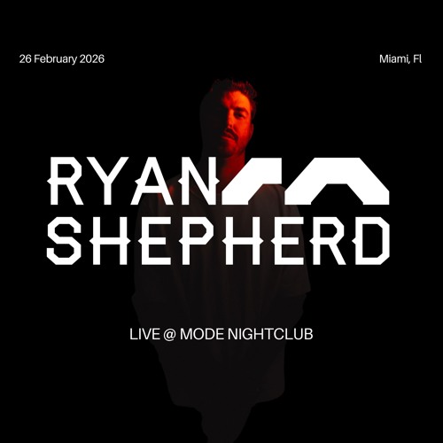 Ryan Shepherd @ Mode - Miami, United States 2026-02-26