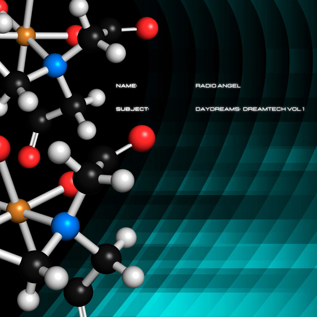 Stream Radio Angel | Listen to Daydreams: DreamTech Vol. 1 - EP ...