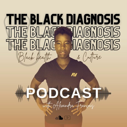 Stream The Black Diagnosis (Episode 3)- The Importance of Mental Health ...