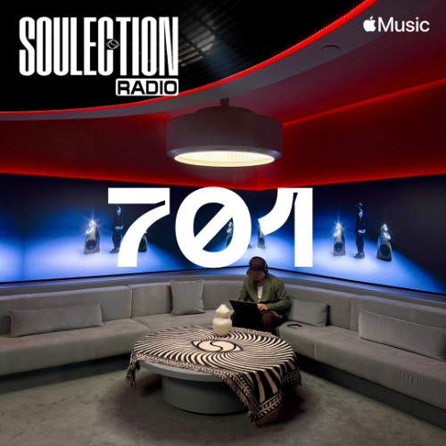 Stream Show #701 | Soul, Edits, & Exclusives by SOULECTION | Listen ...