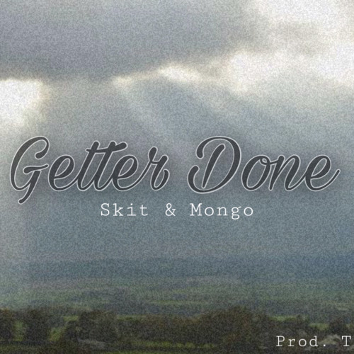 Stream Getter Done ft. mongo [Prod. Trey.vonne] by Sam | Listen online ...