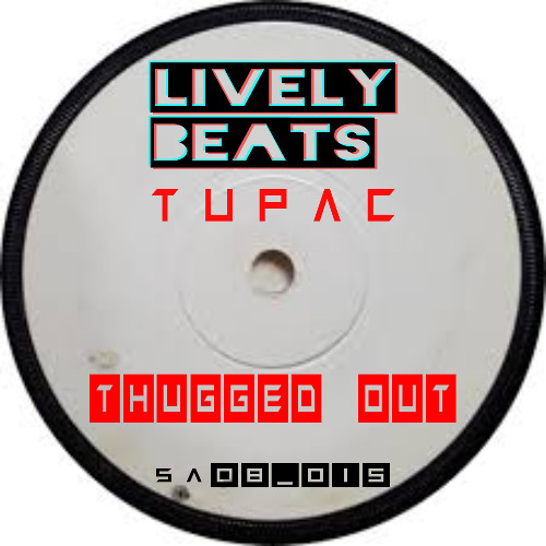 Stream Thugged Out - Lively Beats 2Pac Edit by Lively Beats | Listen ...