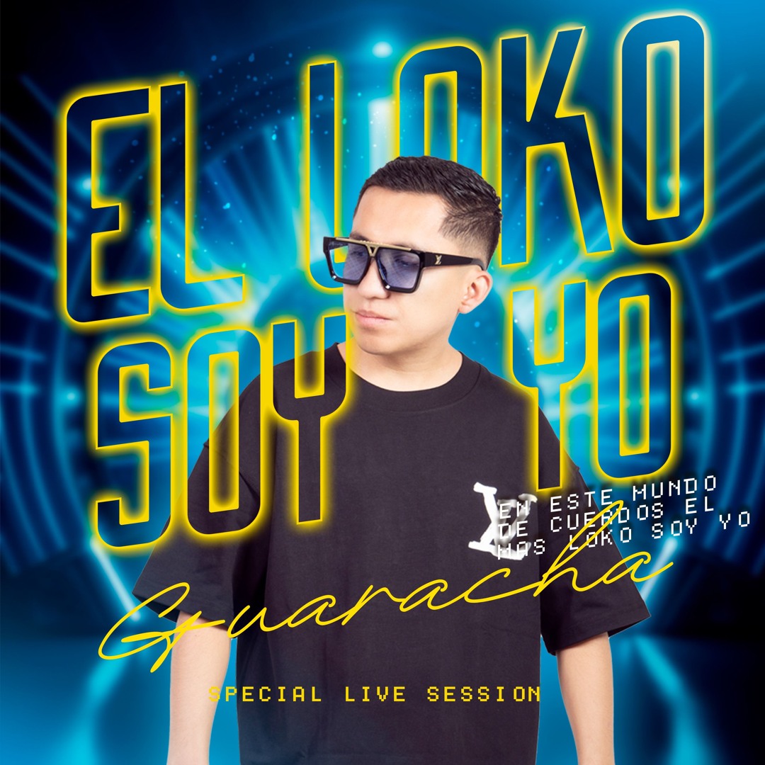 Stream El Loko Soy Yo - Guaracha Special Live Session (Nicky Alejo) by ...