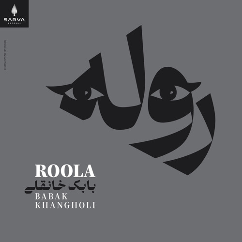 Stream Roola (E2 HashtPar Album).mp3 by Babak Khangholi | Listen online ...