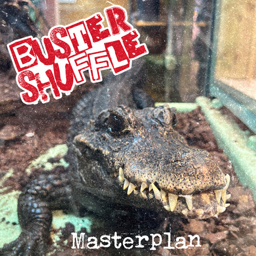 Stream Masterplan by Buster Shuffle | Listen online for free on SoundCloud