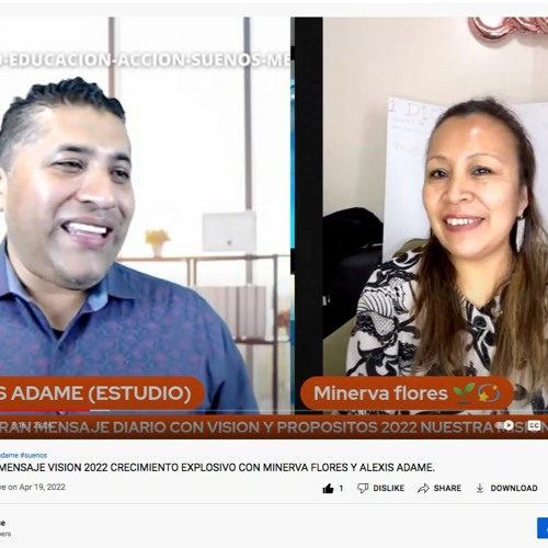 Stream episode DIA 19 DE ABRIL MENSAJE VISION 2022 CRECIMIENTO ...