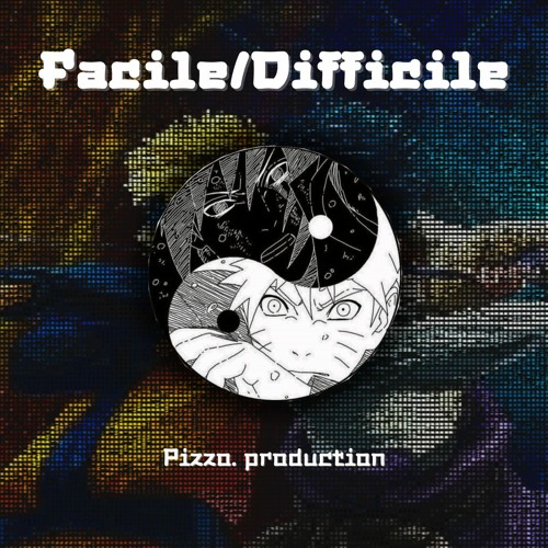 Stream Facile/Difficile - Pizzo. by Pizzo. | Listen online for free on SoundCloud
