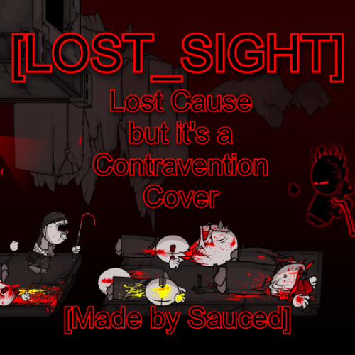 Stream [LOST_SIGHT] - FNF Lost Cause but it's Madness: Contravention ...