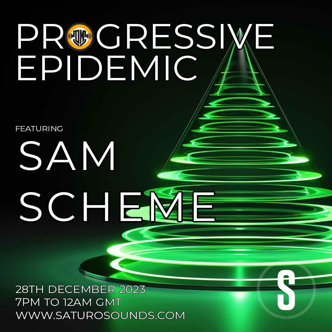 Stream Sam Scheme - Progressive Epidemic Guest Mix by Saturo Sounds ...