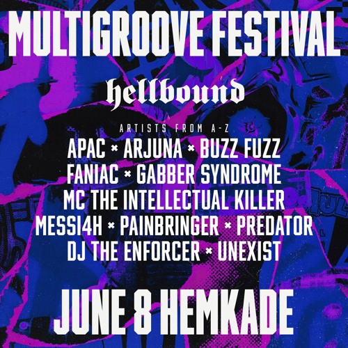𝐃𝐉 𝐓𝐡𝐞 𝐄𝐧𝐟𝐨𝐫𝐜𝐞𝐫 - Multigroove Festival | Hemkade 48, Zaandam NLD (08-06 ...
