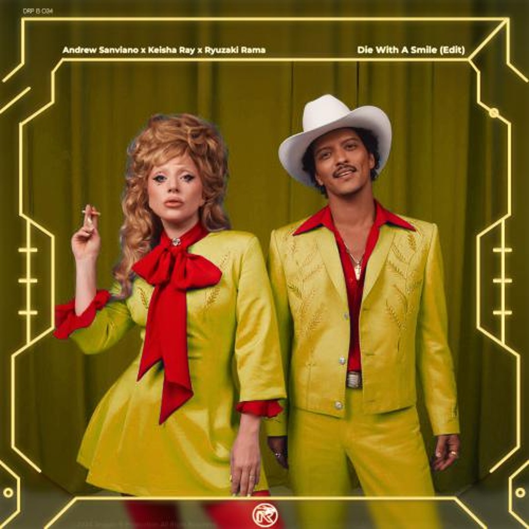 Stream Lady Gaga & Bruno Mars - Die With A Smile (Andrew Sanviano x ...