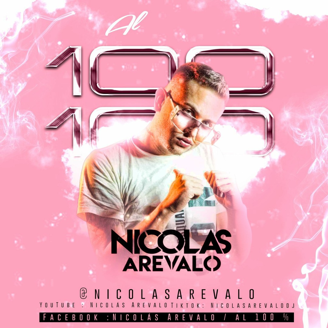 Stream AL 100% (Nicolas Arevalo) 2023 by Nicolas Arevalo | Listen ...