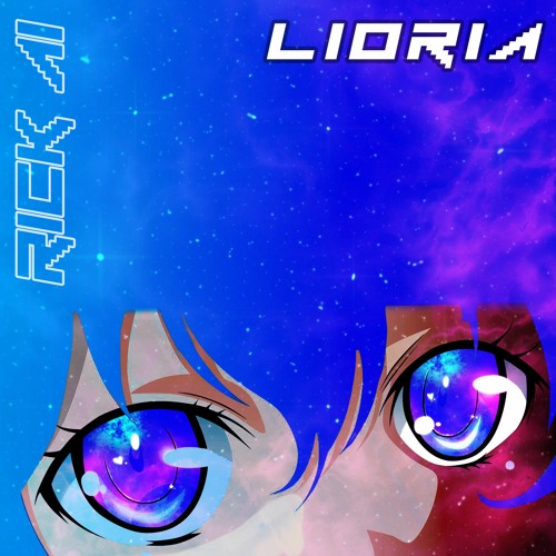 Stream Rick Ai - LIORIA by Rick Ai | Listen online for free on SoundCloud