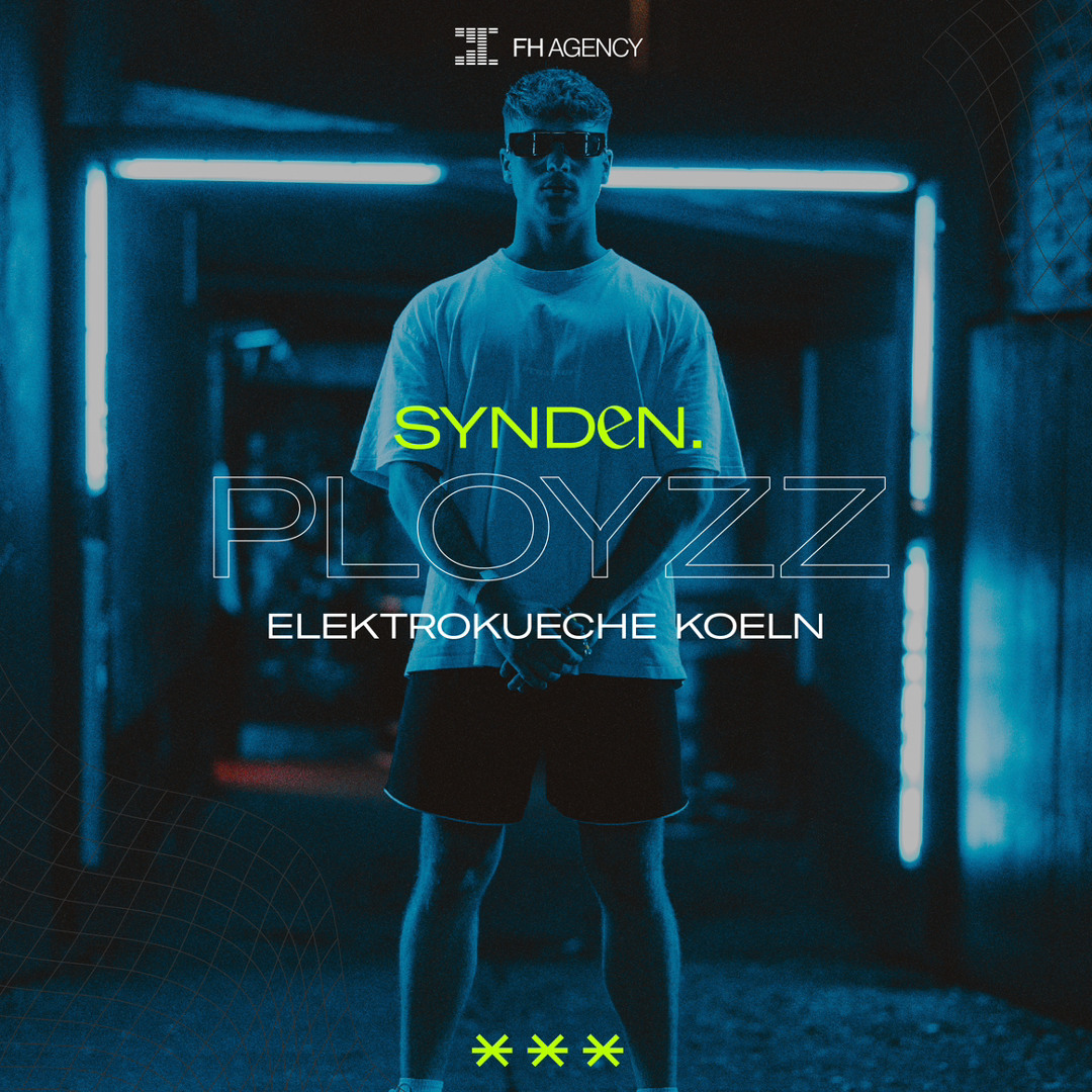 Stream PLOYZZ @SYNDEN | FH-AGENCY [ELEKTROKÜCHE KÖLN] by PLOYZZ ...