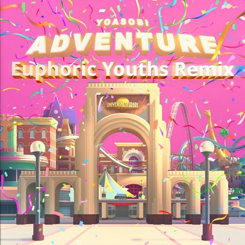 Stream YOASOBI - アドベンチャー (Euphoric Youths Remix) by Euphoric Youths | Listen online for free on ...