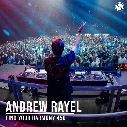 Andrew Rayel - Find Your Harmony Radioshow 450 2025-06-04