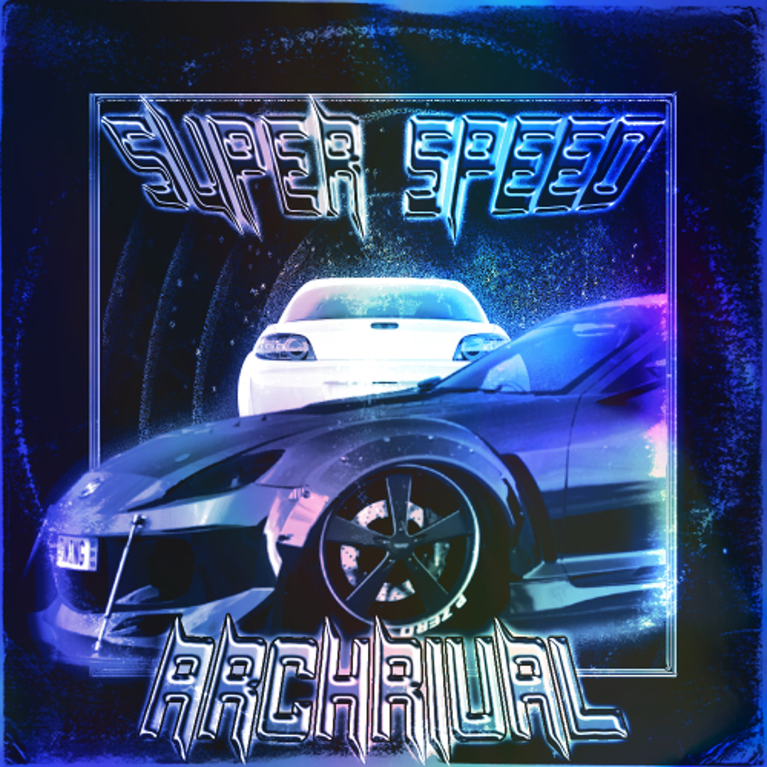 Stream Super Speed (Original) by ARCHR1V4L | Listen online for free on ...