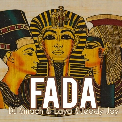 Stream DJ Smach & Djette Laya & Jeady Jay - Fada (( Remixx KizKompa ...