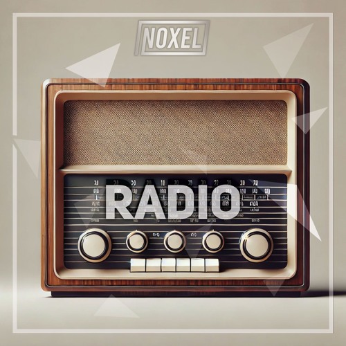 Stream Radio by Noxel | Listen online for free on SoundCloud