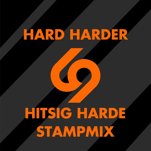 Stream Hard Harder Hitsig Harde Stampmix by The Legend 69 | Listen ...