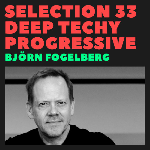 Björn Fogelberg - Selection 033 2025-02-06
