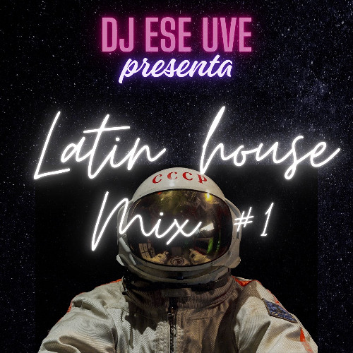 Stream latin house Mix #1 by Dj ESe-UVe | Listen online for free on ...