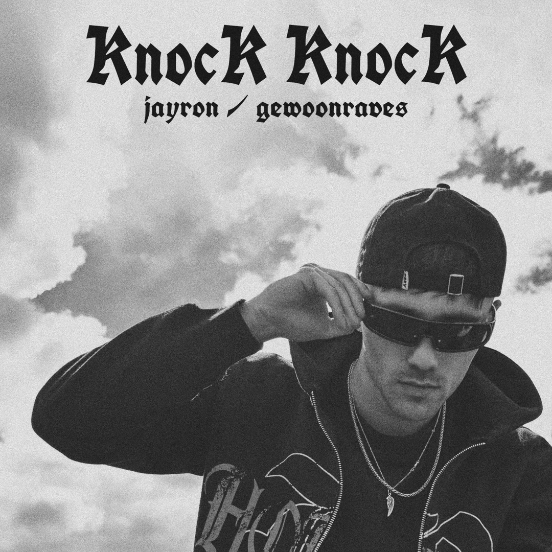Stream Jayron & Gewoonraves - Knock Knock [FREE DOWNLOAD] by Jayron ...