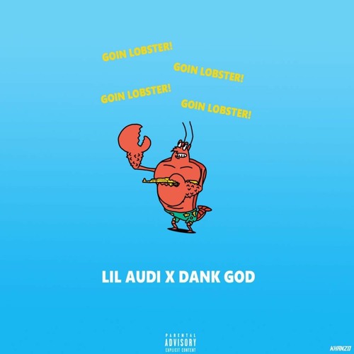 Stream LUCKALEANNN FT DANK GOD - GOIN LOBSTER // PROD TRIP DIXON by ...