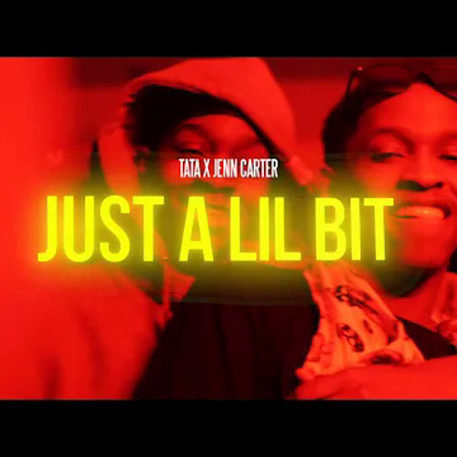 Stream Tata X Jenn Carter Just A Lil Bit By Nyverzuz Listen Online