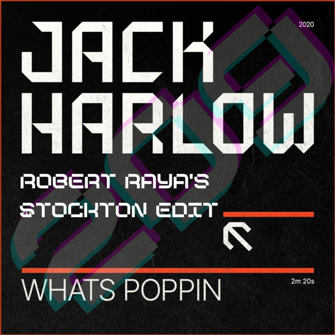 Stream What's Poppin (Robert Raya's Stockton Edit) by Robert Raya ...