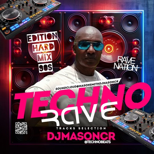 Stream Techno Rave Vol.03 Hard Mix by Mason Smith(Dj Masoncr) | Listen ...