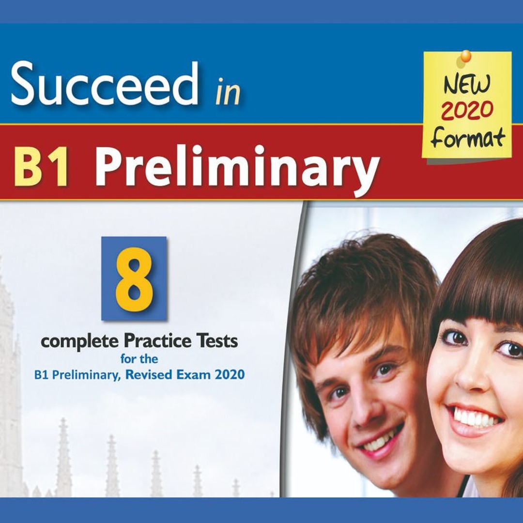 Stream 21 Succeed In Cambridge B1 Preliminary Test 6 Part 1 by Global ...