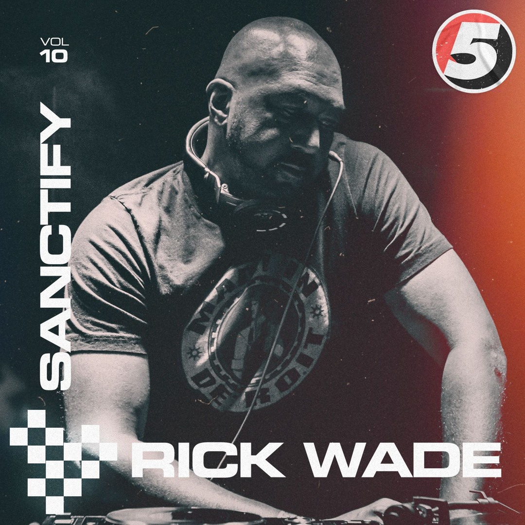 Stream 5 Mag Cover Mix ⚡️ Rick Wade - Sanctify vol 10 by 5 Magazine ...