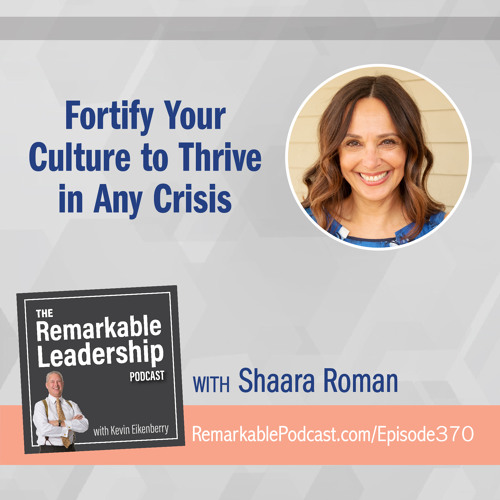 Stream Fortify Your Culture to Thrive in any Crisis with Shaara Roman ...