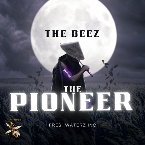 Stream The Pioneer (Prod By TDB) by The Superior Beez | Listen online for free on SoundCloud