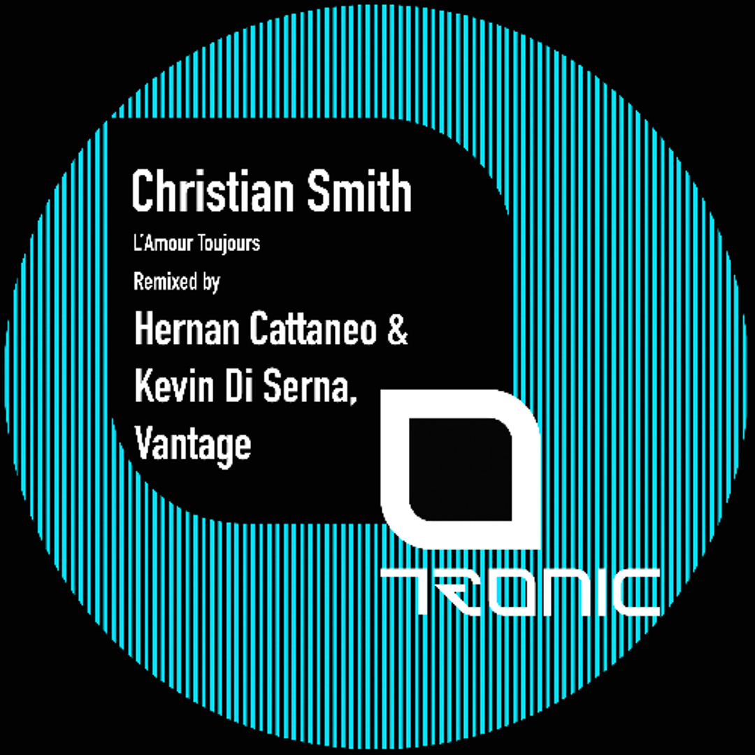 Stream Christian Smith - L'Amour Toujours (Hernan Cattaneo & Kevin Di ...