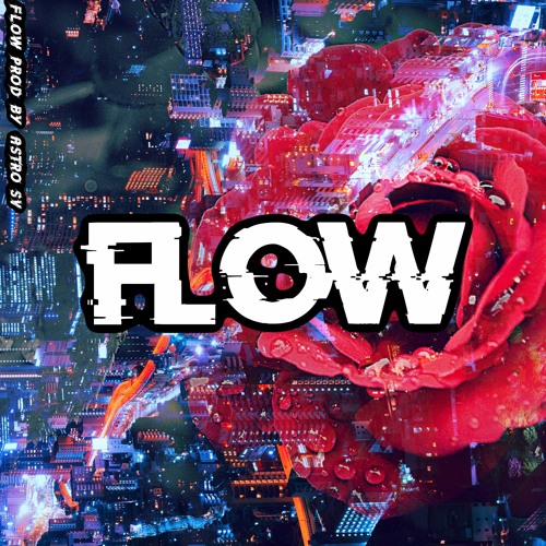 Stream Flow - Beat Trap Instrumental (Prod. ASTRO SV) by ASTRO SV ...