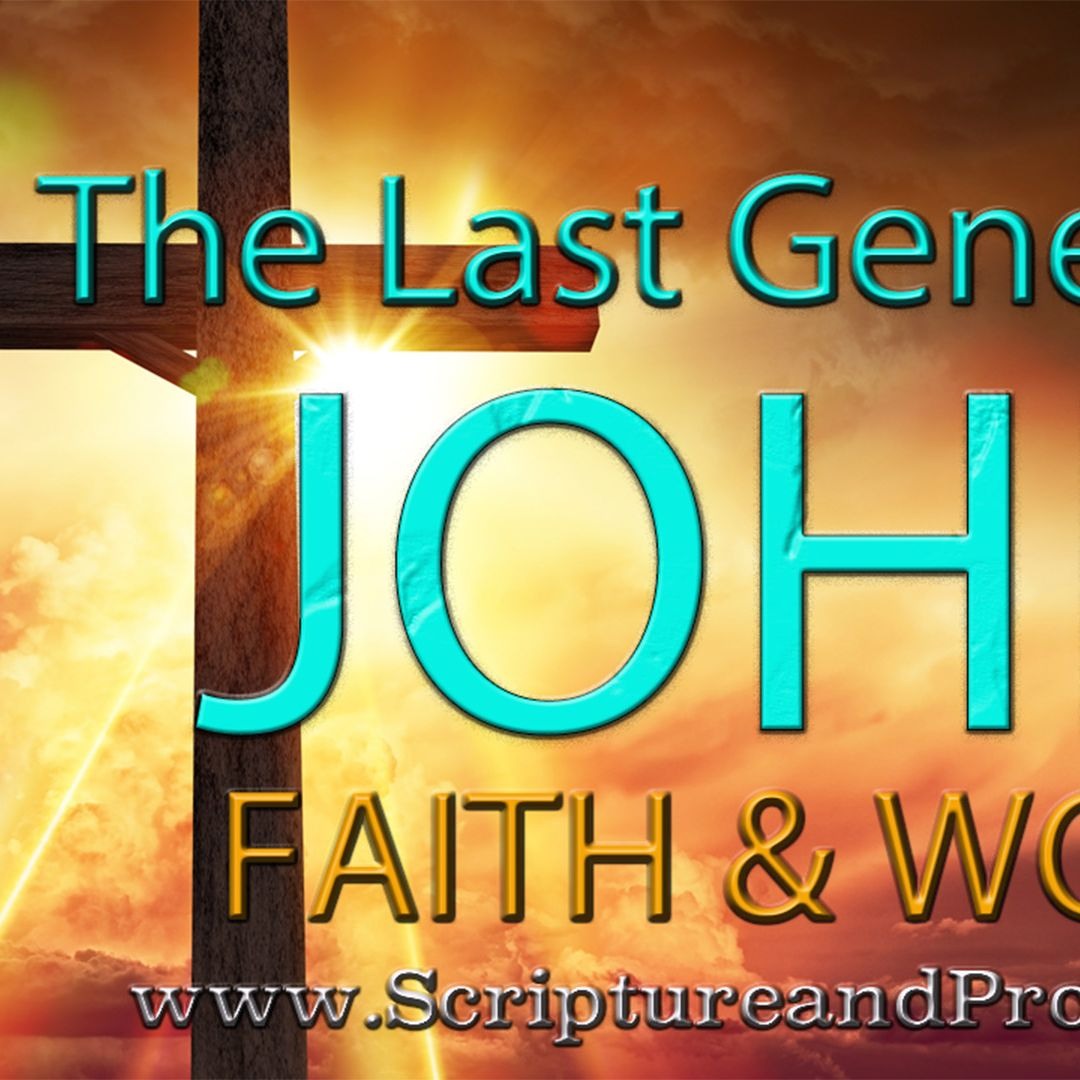 Stream 1 John - Faith & Works: Chapter 2 - We Know Him, If We Keep His ...