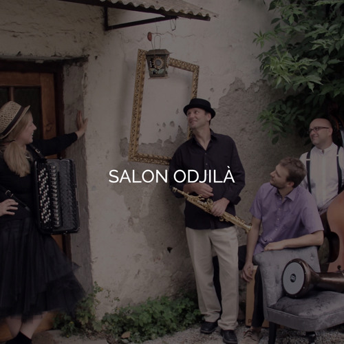 Stream Salon Odjilà - Chiquilin de Bachin.mp3 by Manuela Kloibmüller ...
