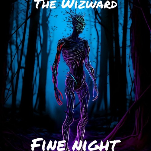 Stream Fine Night (Hard Remix) FREE DL by The Wizward | Listen online ...