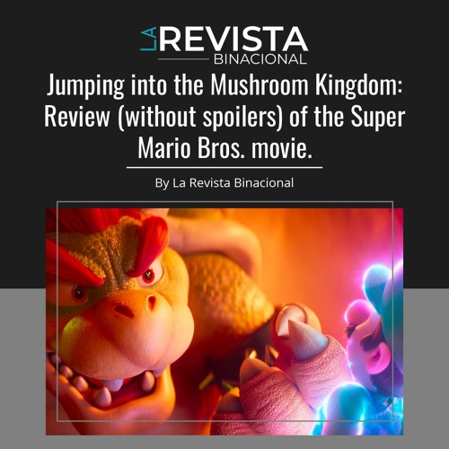 Stream episode Jumping into the Mushroom Kingdom: Review (without ...