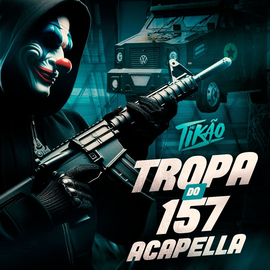 Stream MC TIKÃO - TROPA DO 157 ((( ACAPELLA ))) by ACAPELLAS F&F | Listen online for free on ...
