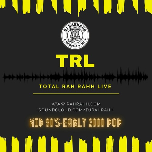 Listen to music albums featuring DJ RaH RahH - T.R.L. (Total Rah Rahh ...